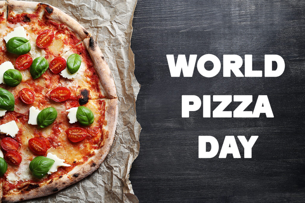 world-pizza-day - News, eventi e curiosità dal mondo food